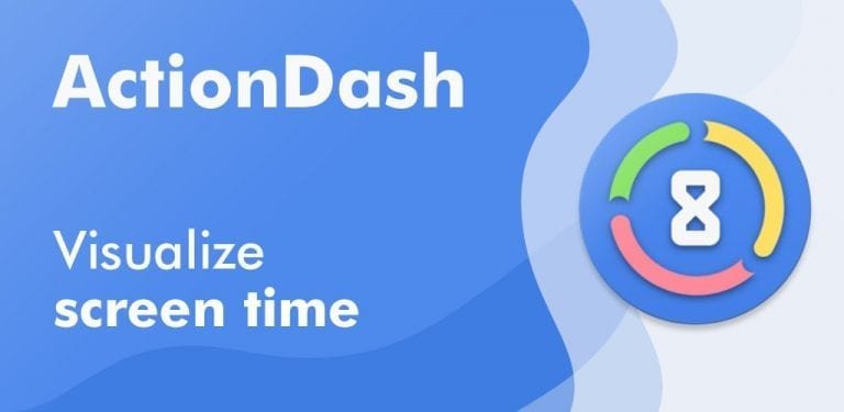ActionDash 3.0 is keeping users in check of their habits – Research Snipers