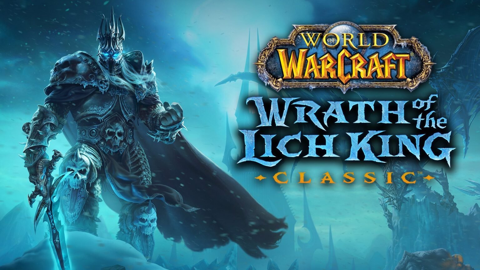 Expansion of WoW Classic: Wrath of the Lich King is now available ...